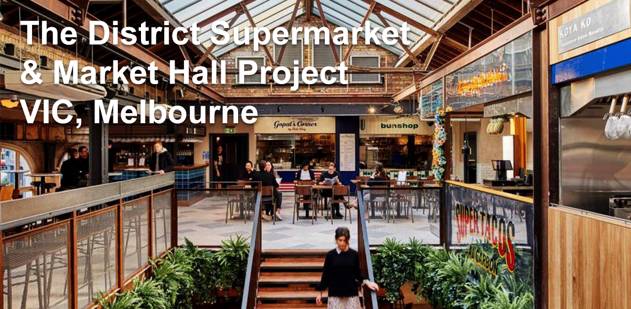 Nw Project: The District Supermarket and Market Hall Project - Alerton ...